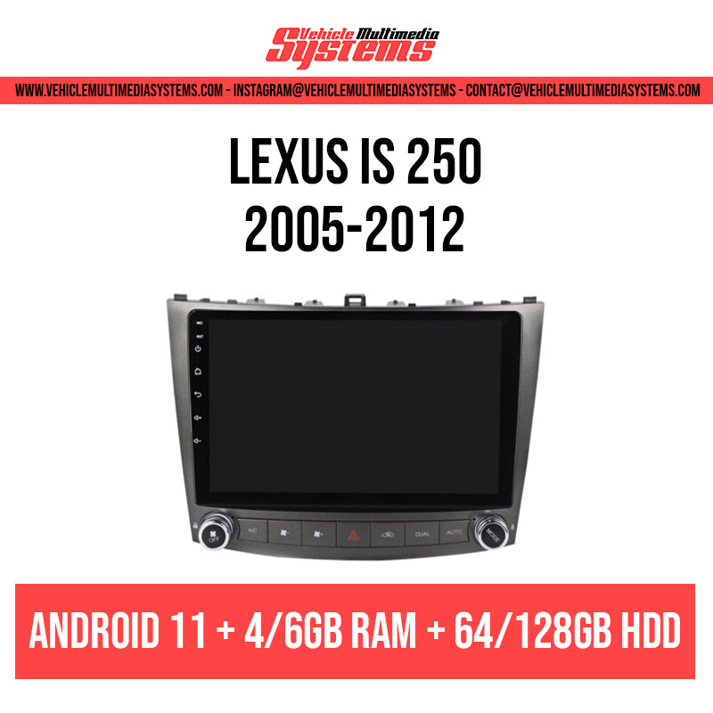 Lexus IS250 | 2005-2013 | Android Screen– Vehicle Multimedia Systems