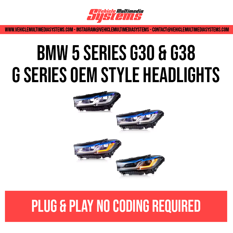 BMW | G30 | OEM STYLE LED HEADLIGHTS– Vehicle Multimedia Systems