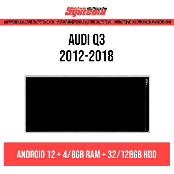 Audi Q3 | 2012-2018 | Android Screen – Vehicle Multimedia Systems