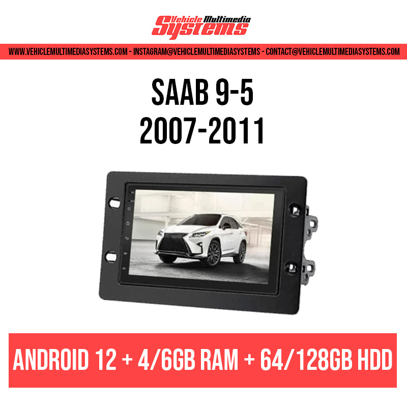 Saab 9-5 95 | 2007-2011 | Android Screen– Vehicle Multimedia Systems