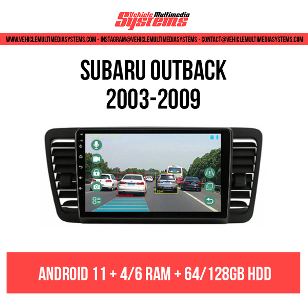 Subaru Outback | 2003-2009 | Android Screen – Vehicle Multimedia Systems