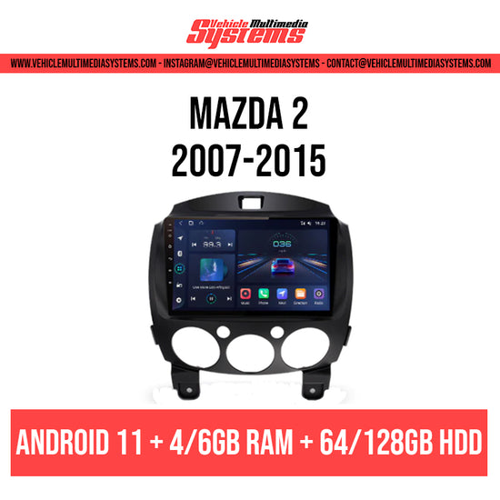 Mazda 2 | 2007-2015 | Android Screen– Vehicle Multimedia Systems